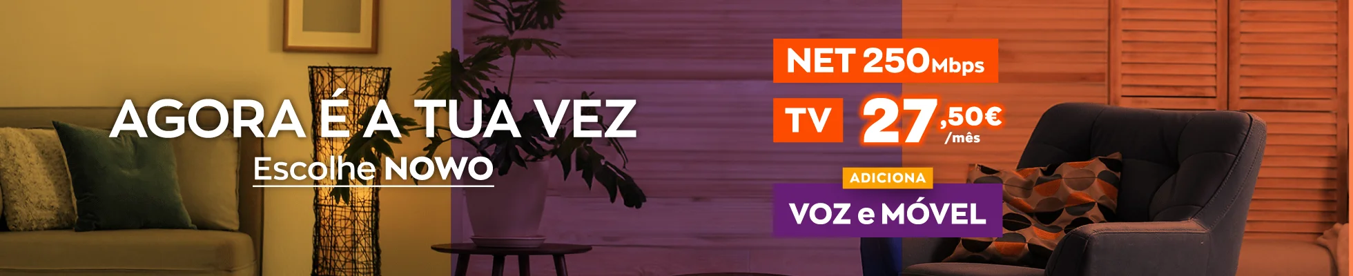 Pacotes NET TV VOZ MÓVEL - Pacotes para Casa | NOWO